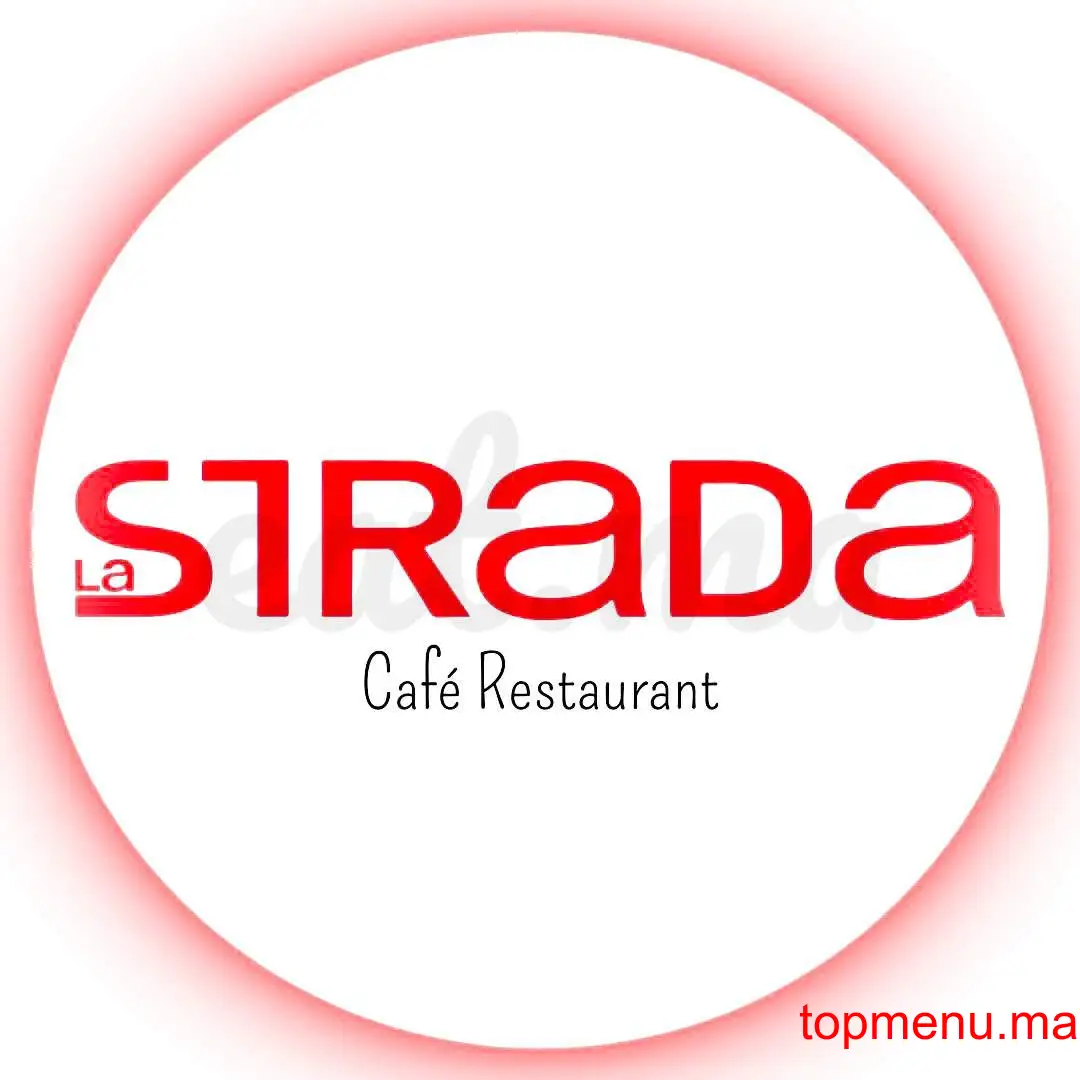 La Strada Menu & Horaires à kenitra (2025) | TopMenu