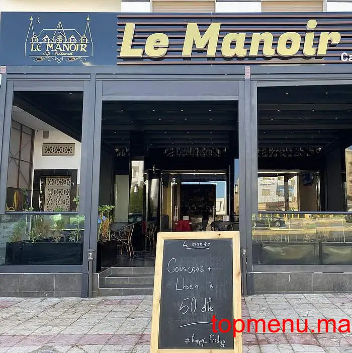Le Manoir Menu & Horaires à mohammedia (2025) | TopMenu